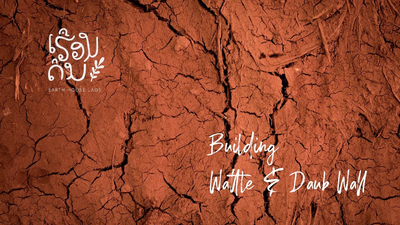 Building wattle and daub walls in Laos - YouTube