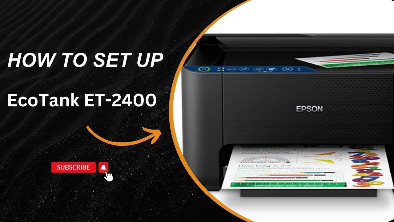 How to setup Epson ET 2400 Printer | Step by Step Guide - YouTube