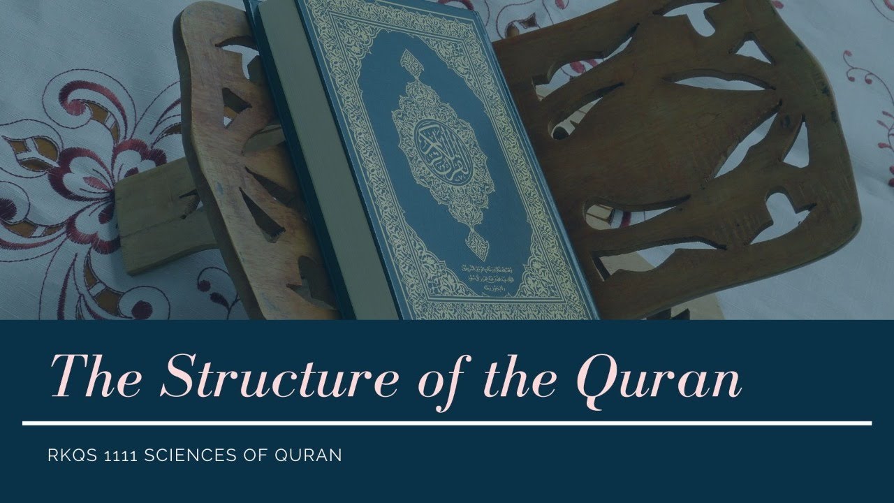 The Structure of the Quran - YouTube