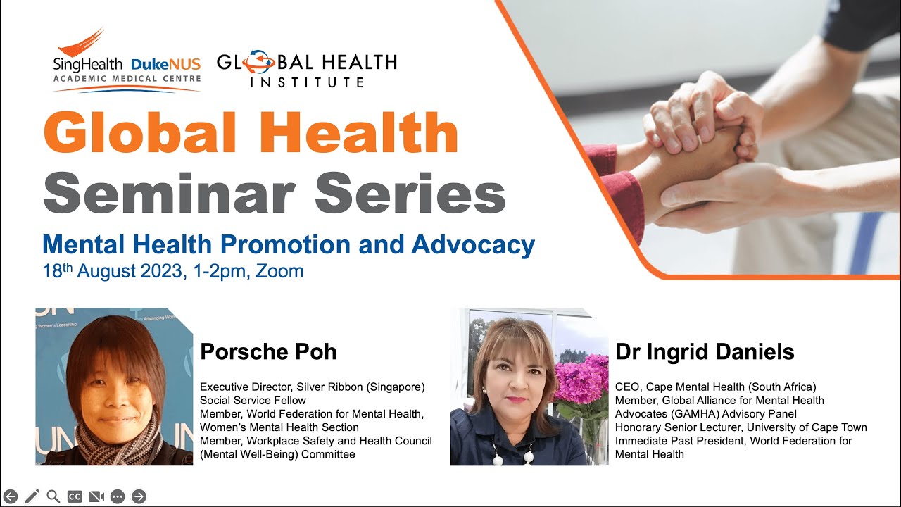 Global Health Seminar Series: Mental Health Promotion and Advocacy ...