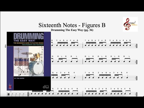 Sixteenth Notes - Figures B - Drumming The Easy Way ( pg. 36 ) - YouTube