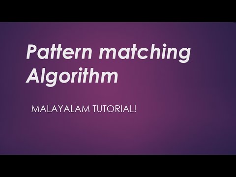 Pattern matching Algorithm | Malayalam Tutorials - YouTube