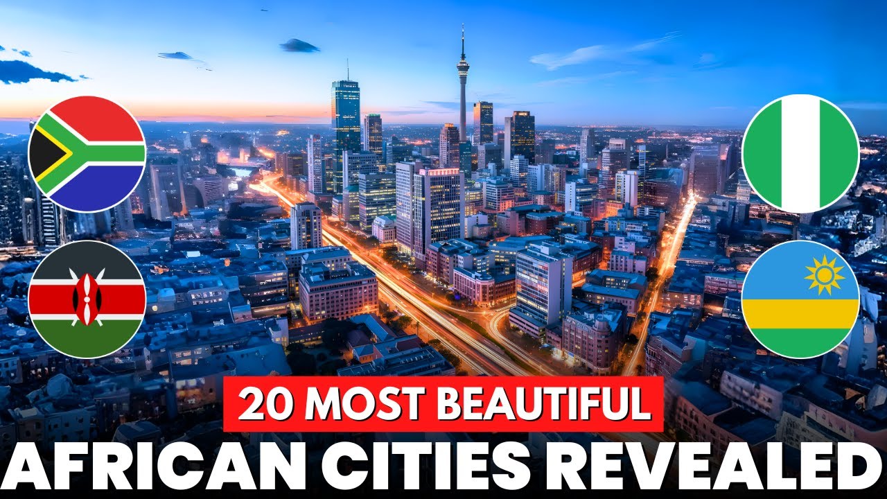 Unbelievable! 20 Most Beautiful African Capital Cities to Visit in 2025 ...