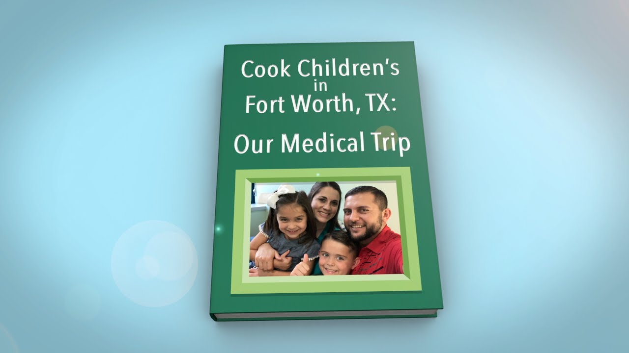 Cook Children's in Fort Worth, Texas Our International Medical Trip ...