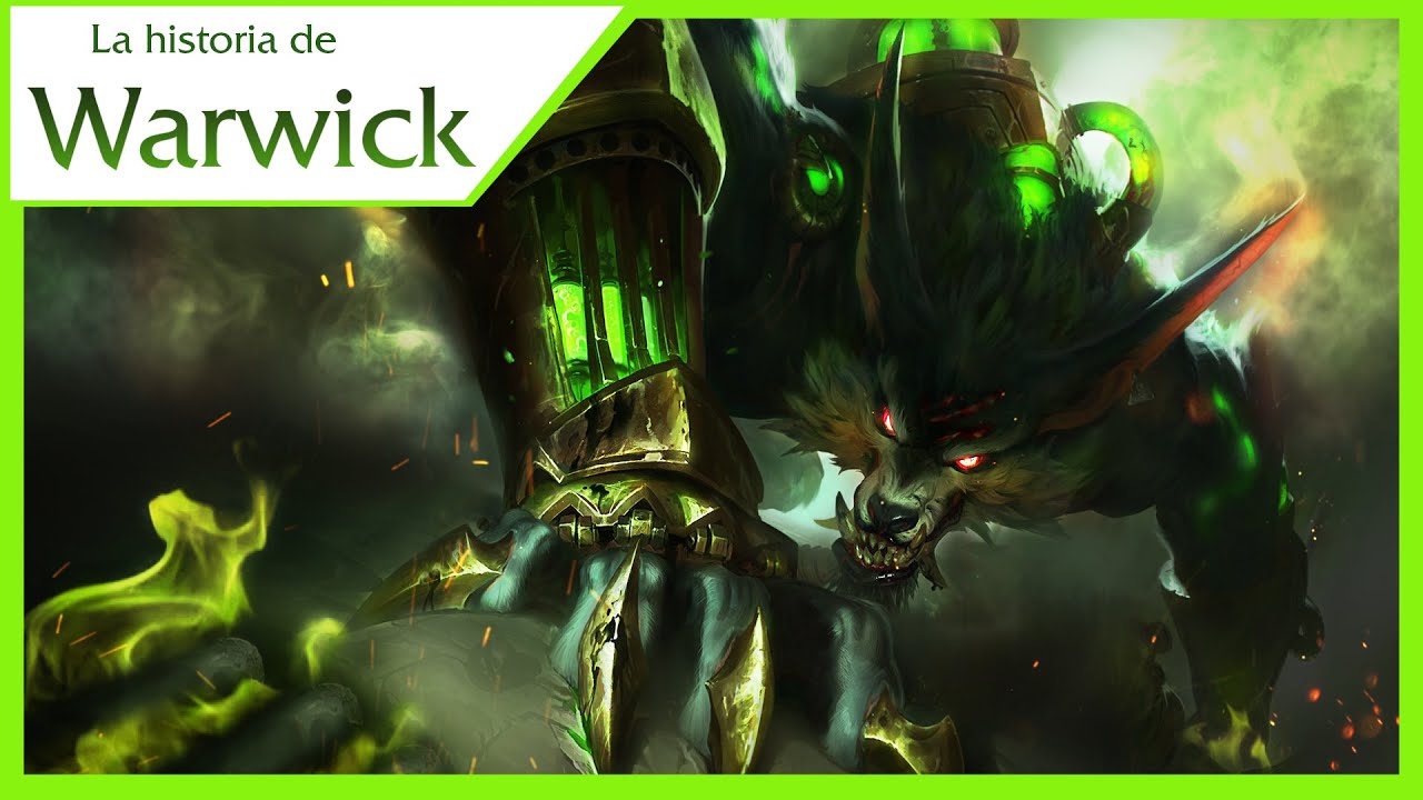 La Historia de: Warwick - La ira descontrolada de Zaun | League of ...