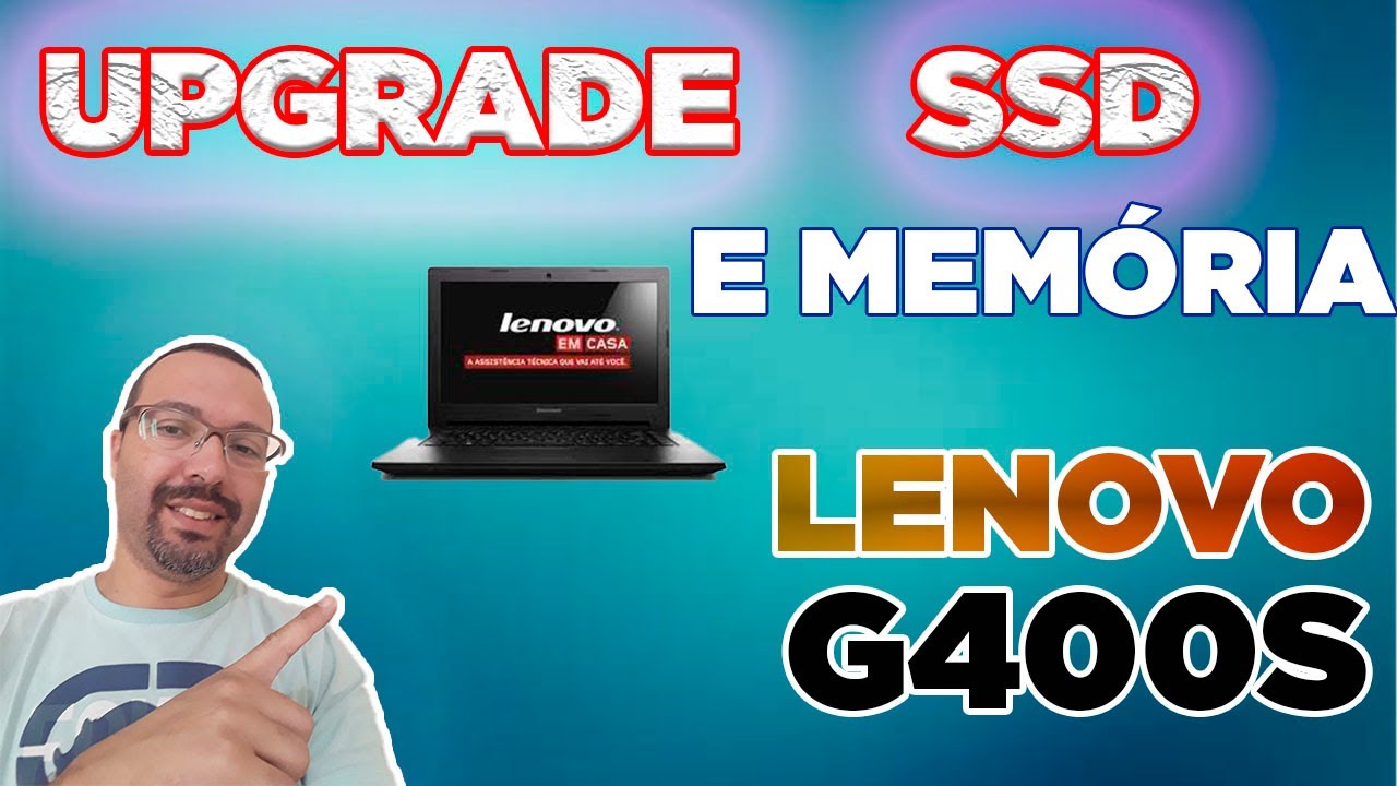 UPGRADE SSD E MEMORIA LENOVO G400S - YouTube