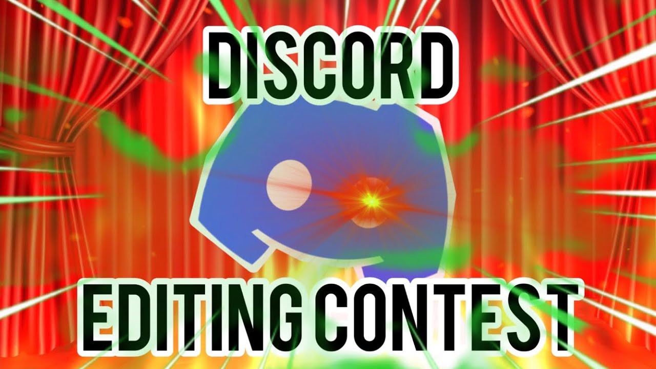 I Held a DISCORD EDITING CONTEST - YouTube
