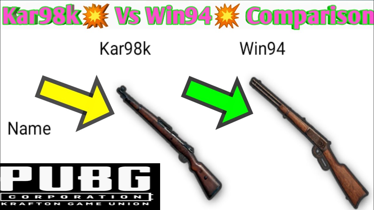 Kar98k Vs Win94 Pubg Mobile | Kar98k Vs Win94 Sniper Rifle Comparison ...