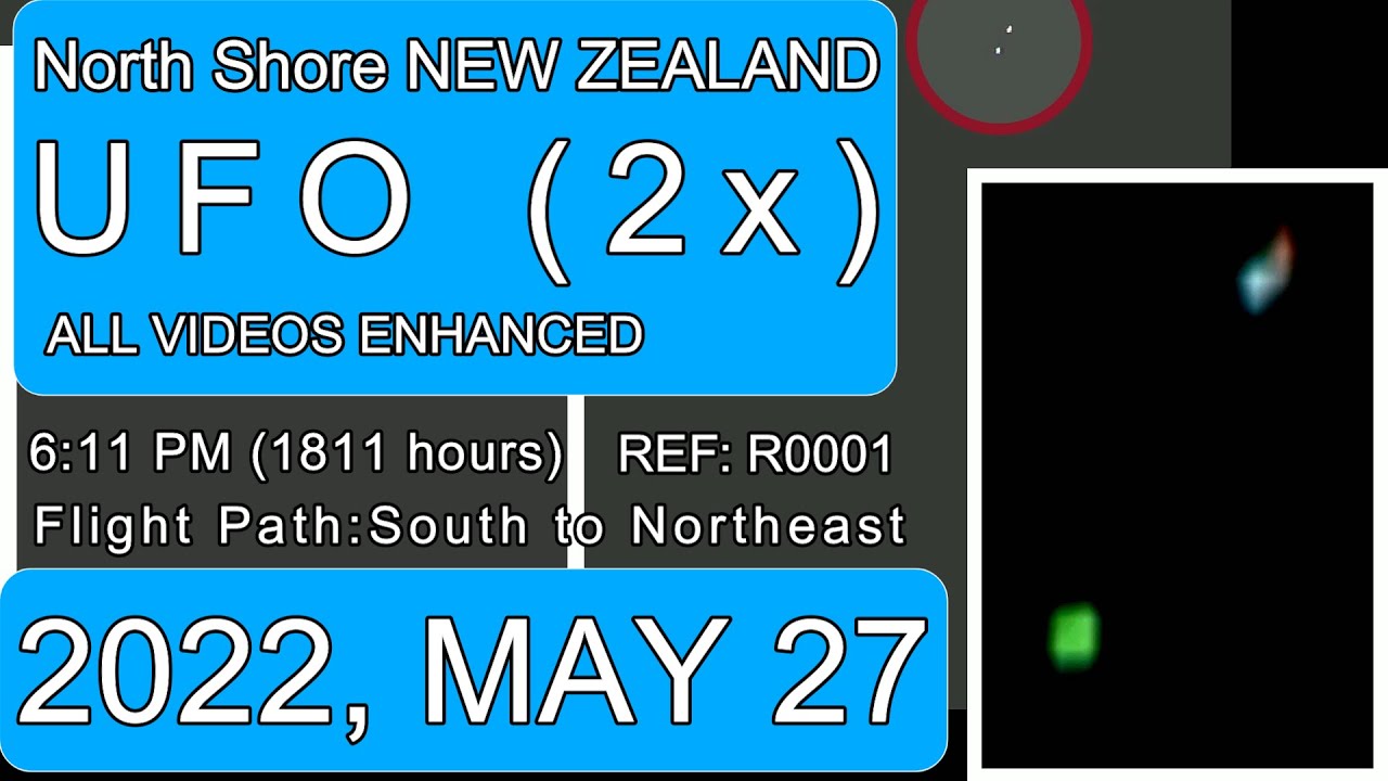 UFO Ref R0001, North Shore NEW ZEALAND, 27 May 2022, Flight Path South ...