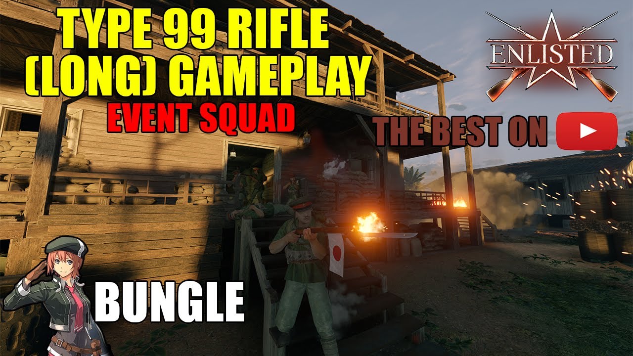 Type 99 Rifle (Long) Gameplay || New Japan Event Squad [ENLISTED] - YouTube