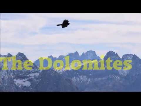The Dolomites film-- My love of the mountains. - YouTube