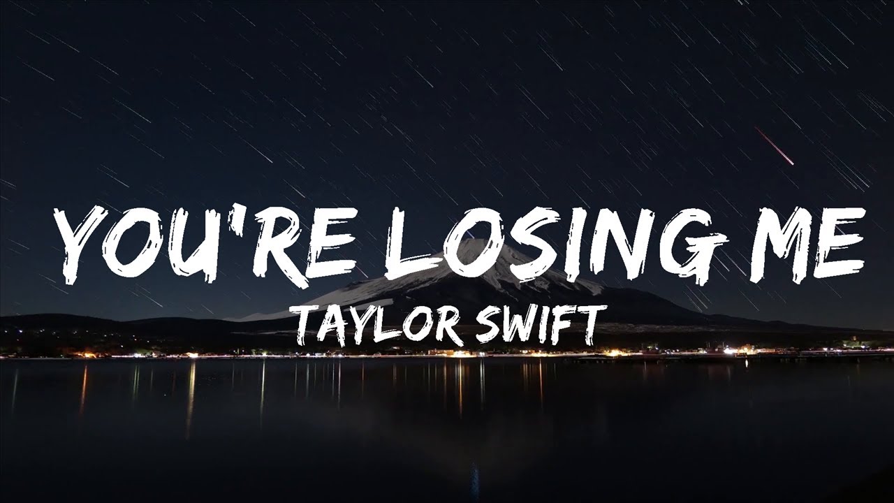 30 Mins | Taylor Swift - You're Losing Me (From The Vault) | Chill ...