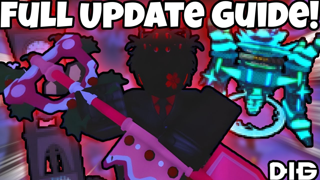 Everything In The Brand NEW Dig Update! Full Guide - YouTube