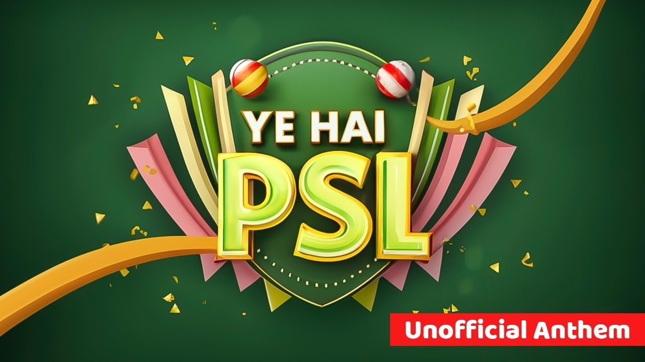 Ye Hai PSL | Pakistan Super League Unofficial Anthem | Ai - YouTube