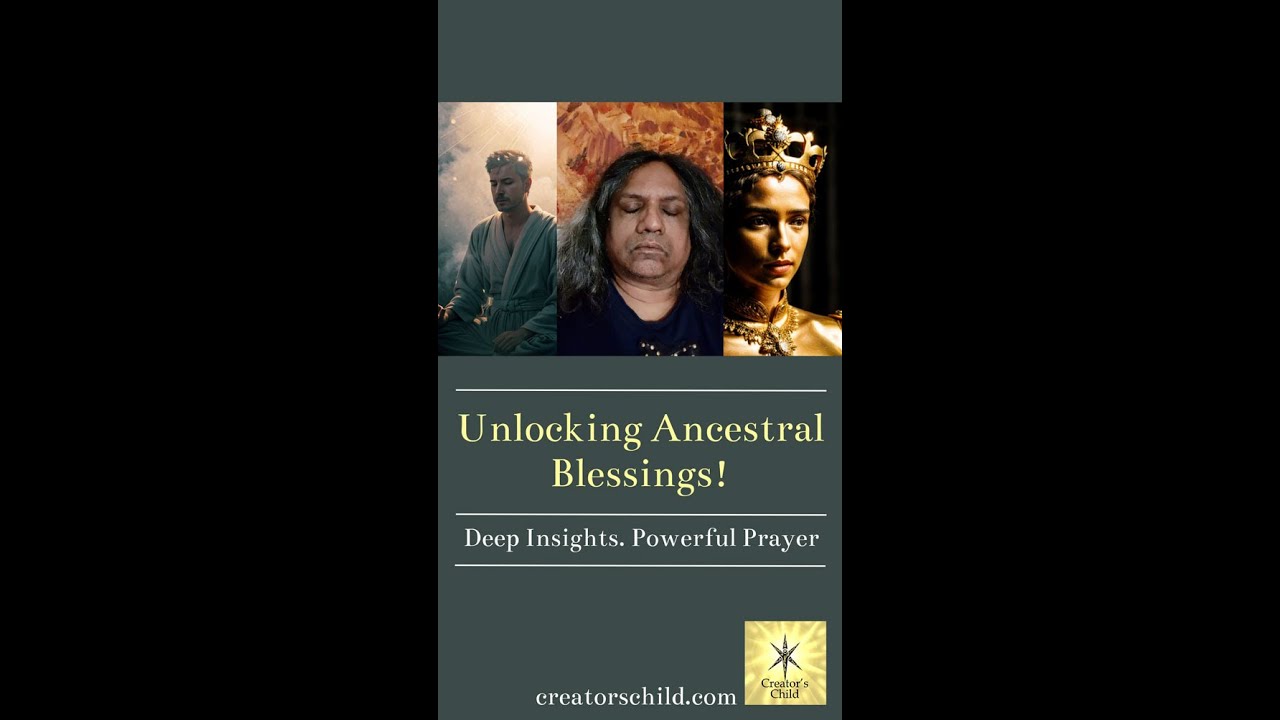 Unlocking Ancestral Blessings: Deep Insights. Powerful Prayer. - YouTube
