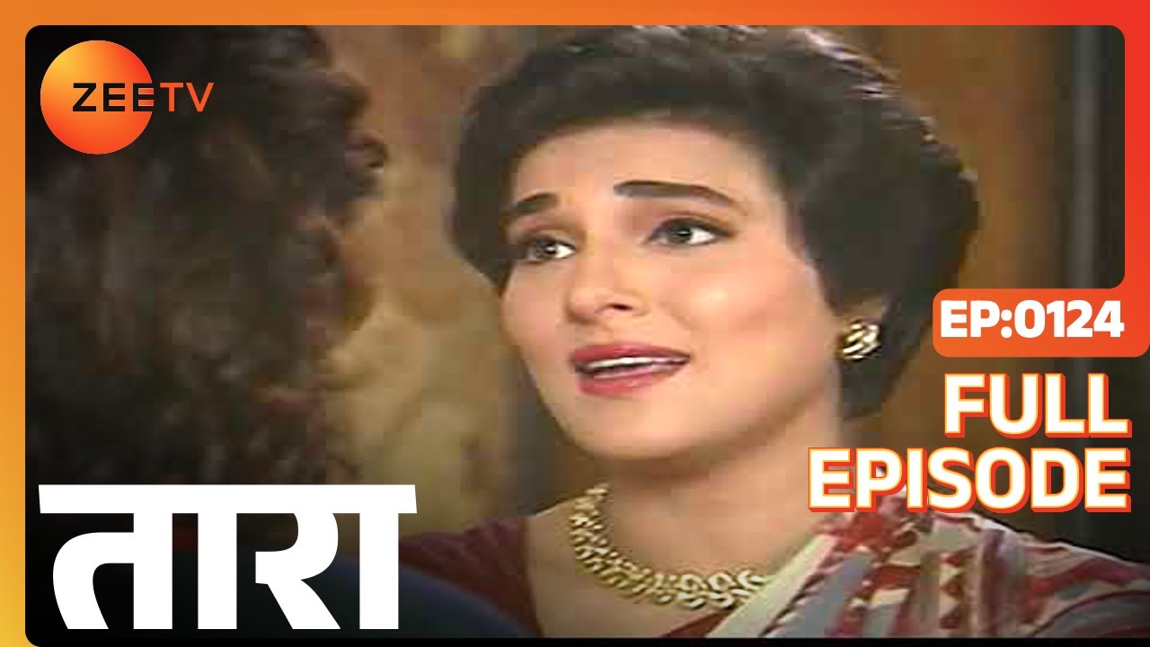 Tara - Full Ep - 124 - Zee TV - YouTube