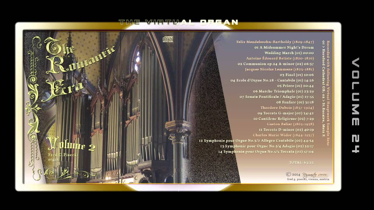 The Romantic Era 02 Fred G Pisecki Various Organ Sample Sets Youtube