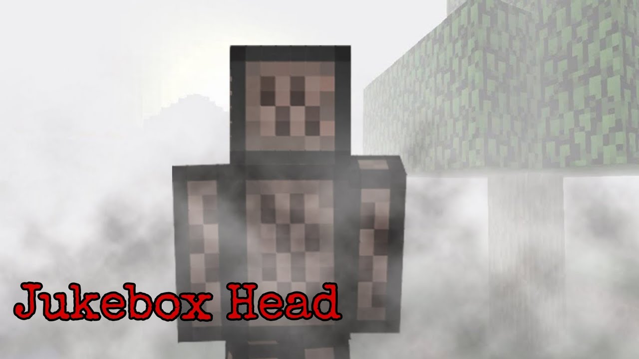 [#10] Chuyện Minecraft Creepypasta: Jukebox Head - Người chơi nhạc ...