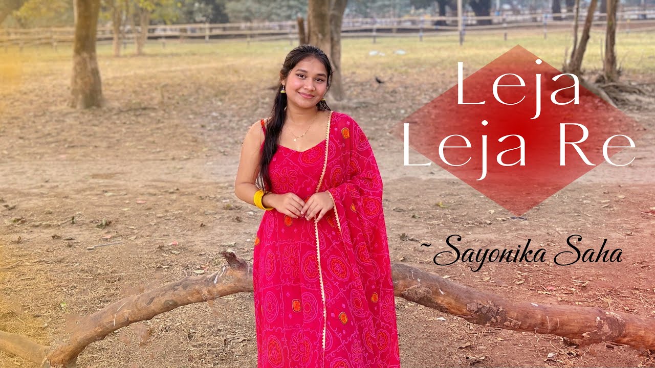 Leja Leja Re | Wedding Dance | Semi Classical | Sayonika Saha | Ustad ...
