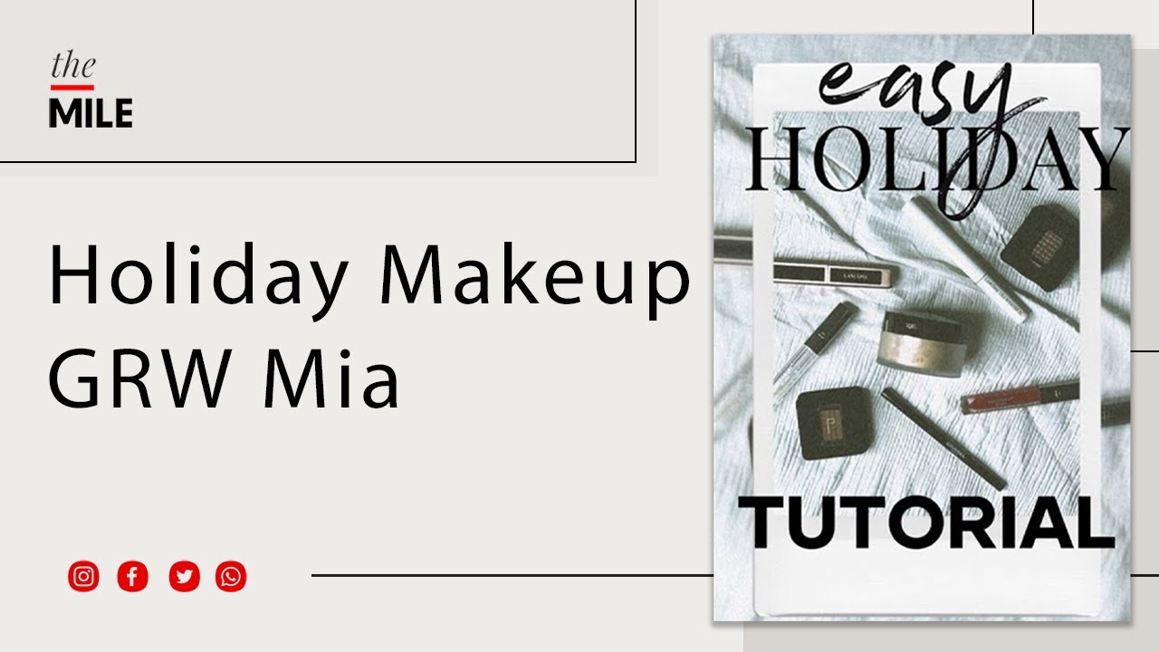 Mia's Holiday Makeup Tutorial | Festive Beauty Tips - YouTube