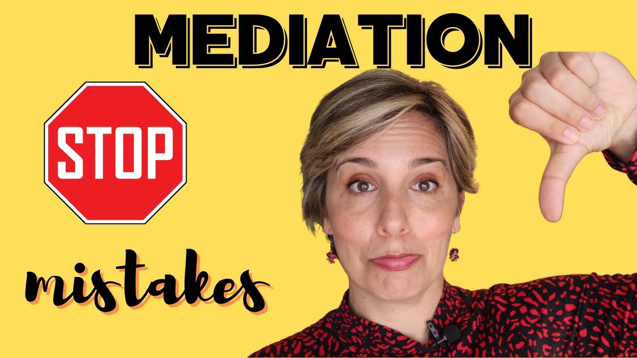4 MISTAKES You Need To Stop Making In Your MEDIATION Exam EOI YouTube 4-mistakes-you-need-to-stop-making-in-your-mediation-exam-eoi-youtube