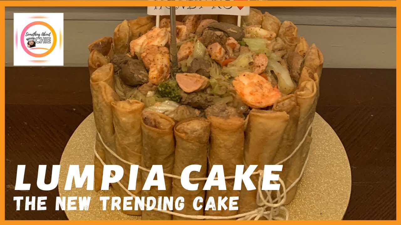 HOW I MADE THE PANSIT-LUMPIA CAKE FOR MY HUBBY'S BIRTHDAY | A SURPRISE ...