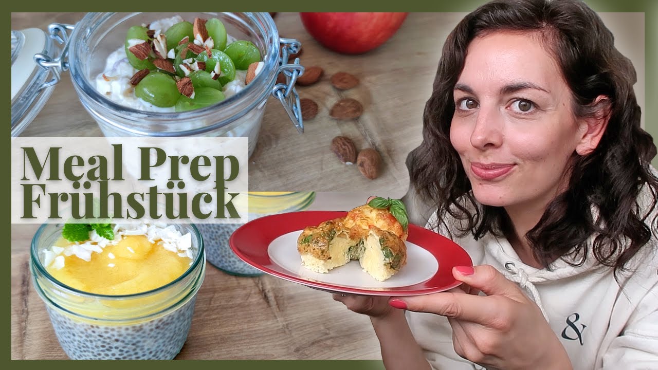 4 Frühstück Rezepte zum Mitnehmen | Meal Prep - YouTube