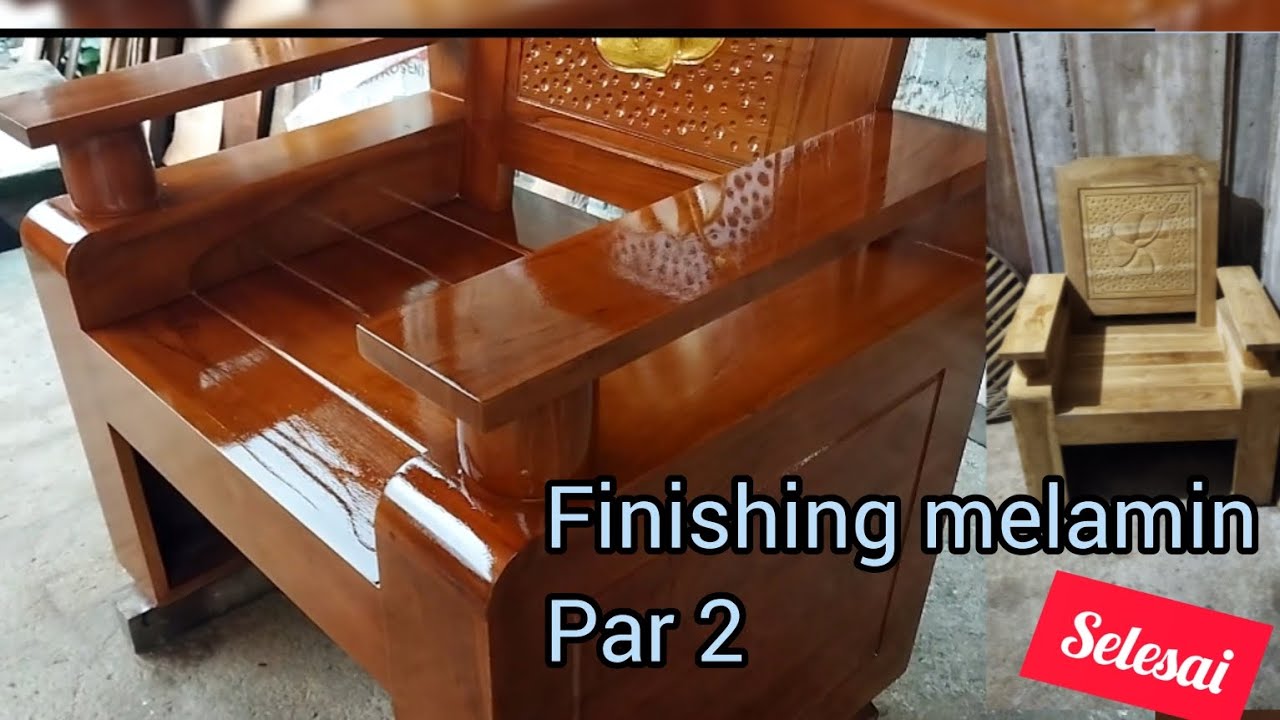 finishing melamin plitur kursi tamu part 2 finish - YouTube