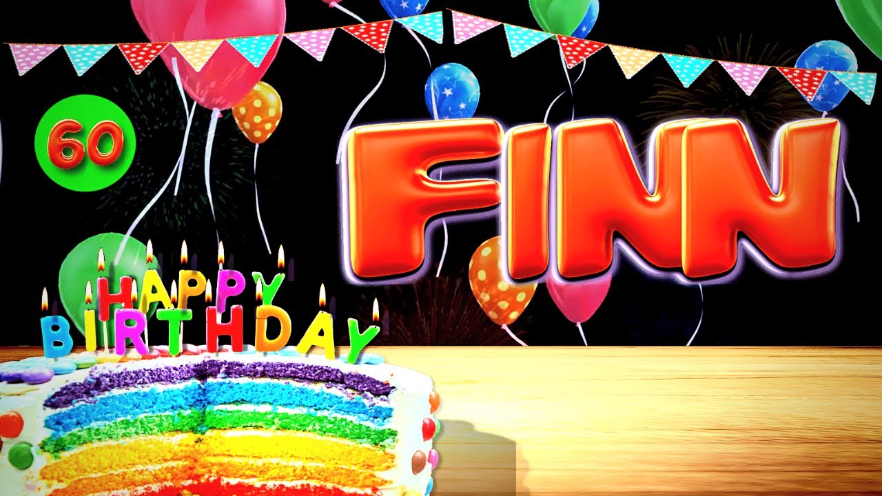 FINN Happy Birthday Song - Wish You Happy Birthday ( FINN )🥳 🎂 - YouTube