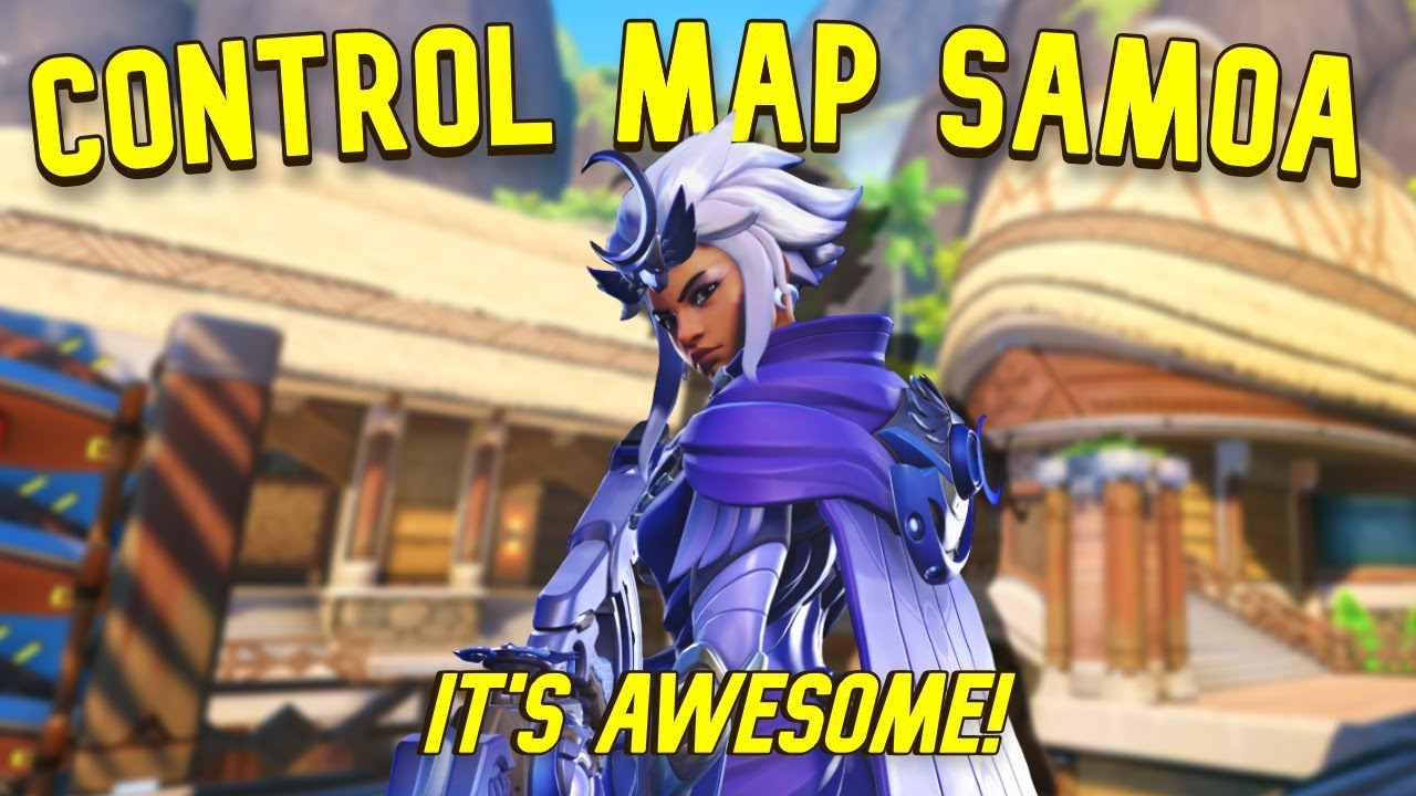 The Control Map SAMOA is AMAZING! (Overwatch 2) - YouTube