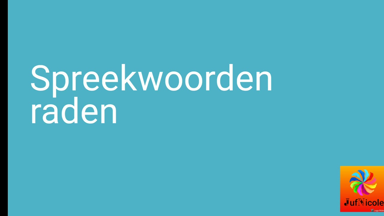 Spreekwoorden raden! - YouTube