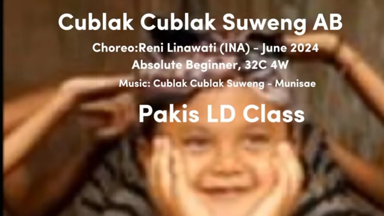 Cublak Cublak Suweng AB - Line Dance//Demo//Choreo: Reni Linawati (INA ...