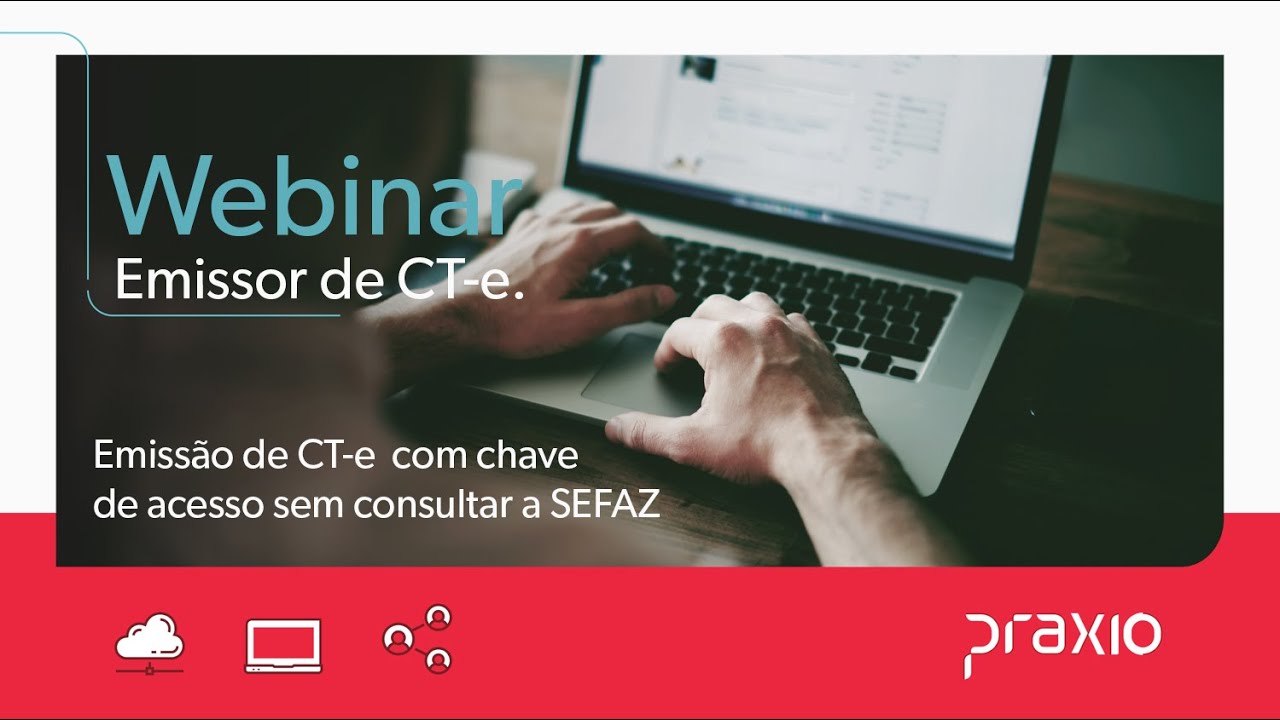 Webinar - Emitir CT-e com chave de acesso sem consultar a SEFAZ - YouTube