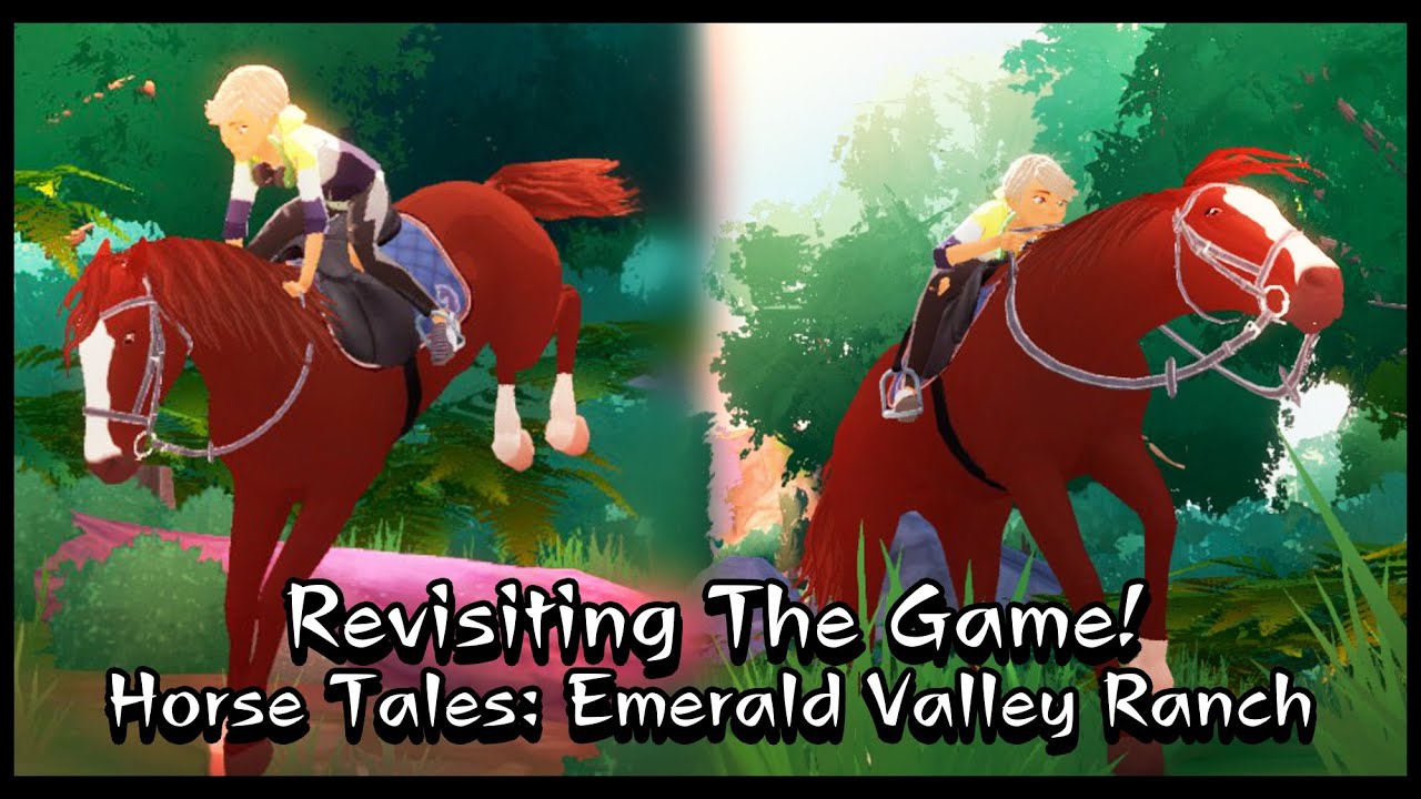 [Horse Tales: Emerald Valley Ranch] Revisiting The Game! Has It Changed ...