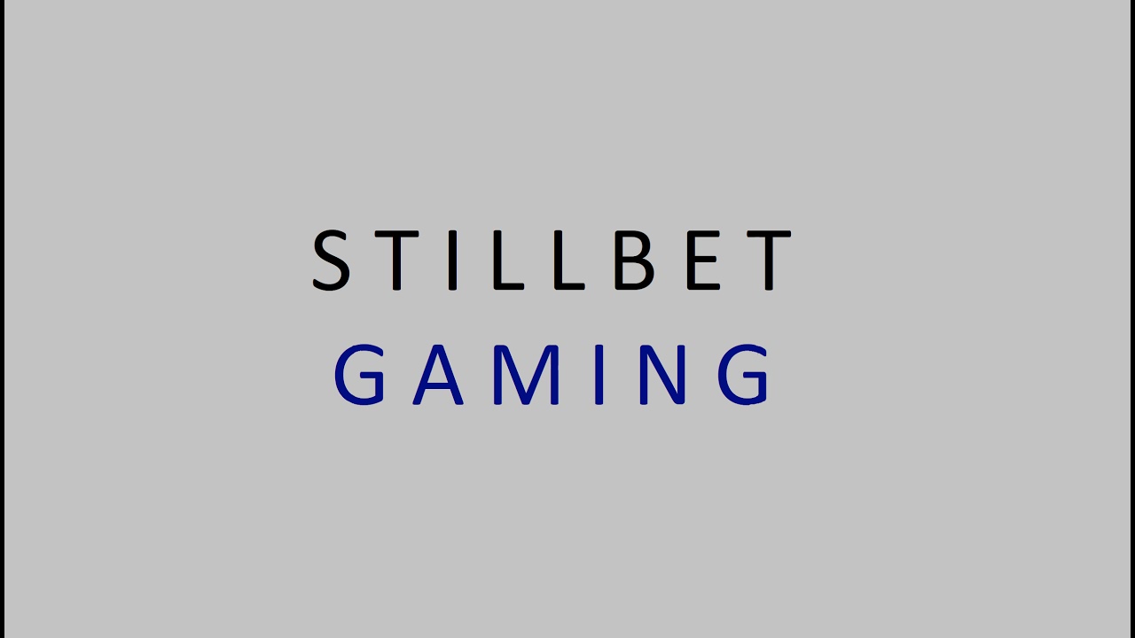 Still Gaming Live Stream - YouTube