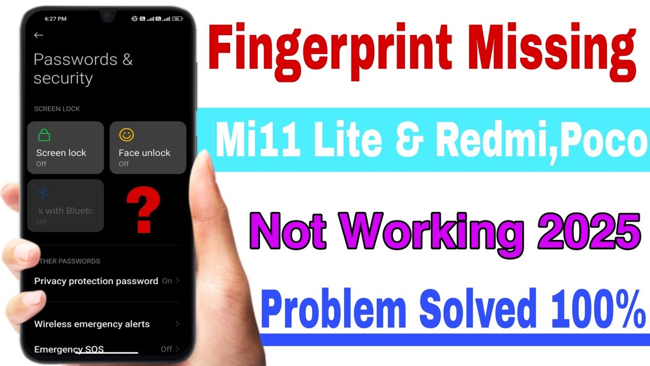 Mi 11 Lite Fingerprint Option Missing Not Working Redmi Poco Mobile Fingerprint Missing mi-11-lite-fingerprint-option-missing-not-working-redmi-poco-mobile-fingerprint-missing