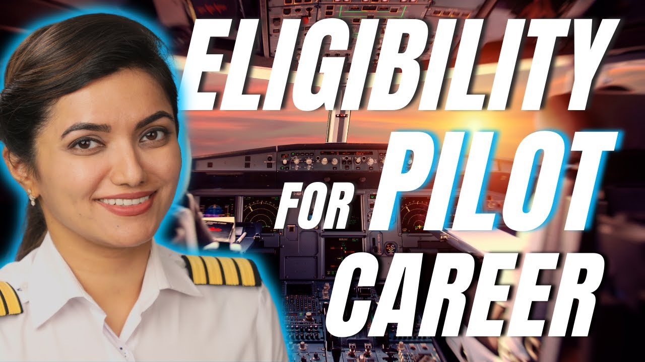Requirements To Become A Pilot In India Eligibility For Pilot Training requirements-to-become-a-pilot-in-india-eligibility-for-pilot-training