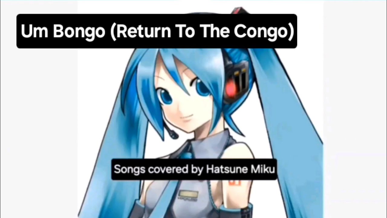Um Bongo (Return To The Congo) - YouTube