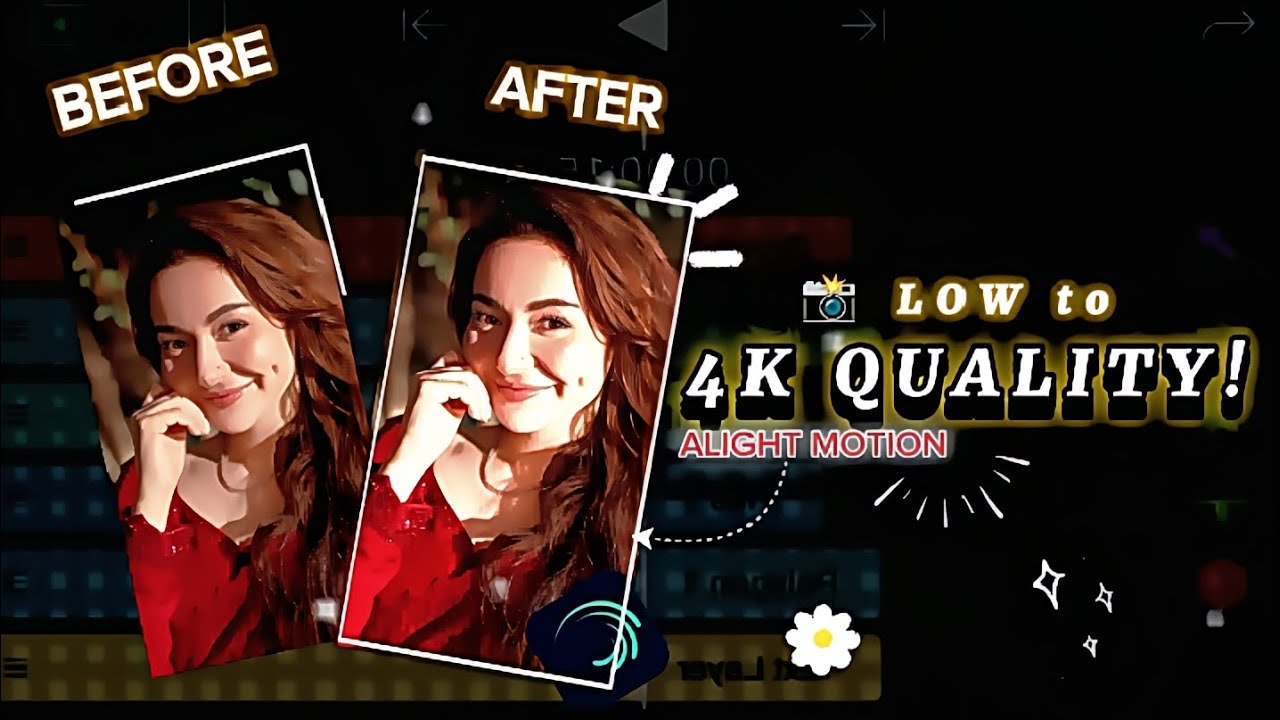 Convert Low Quality to 4K in Alight Motion | Easy Tutorial for Stunning ...