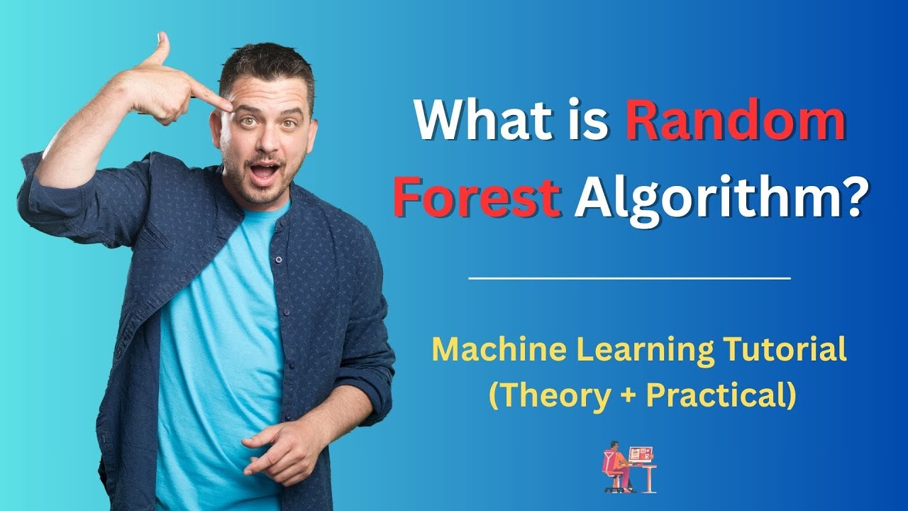 🔥 Random Forest Algorithm Explained | Machine Learning Tutorial (Theory ...