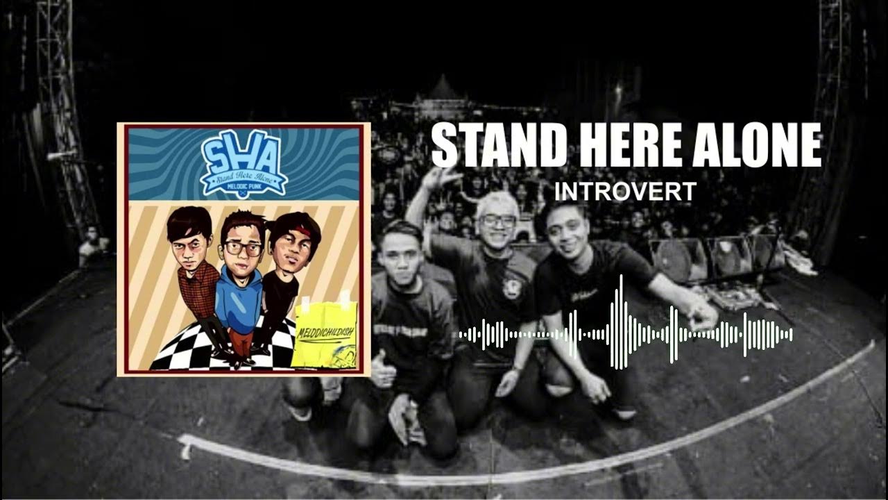 Stand Here Alone - Introvert - YouTube