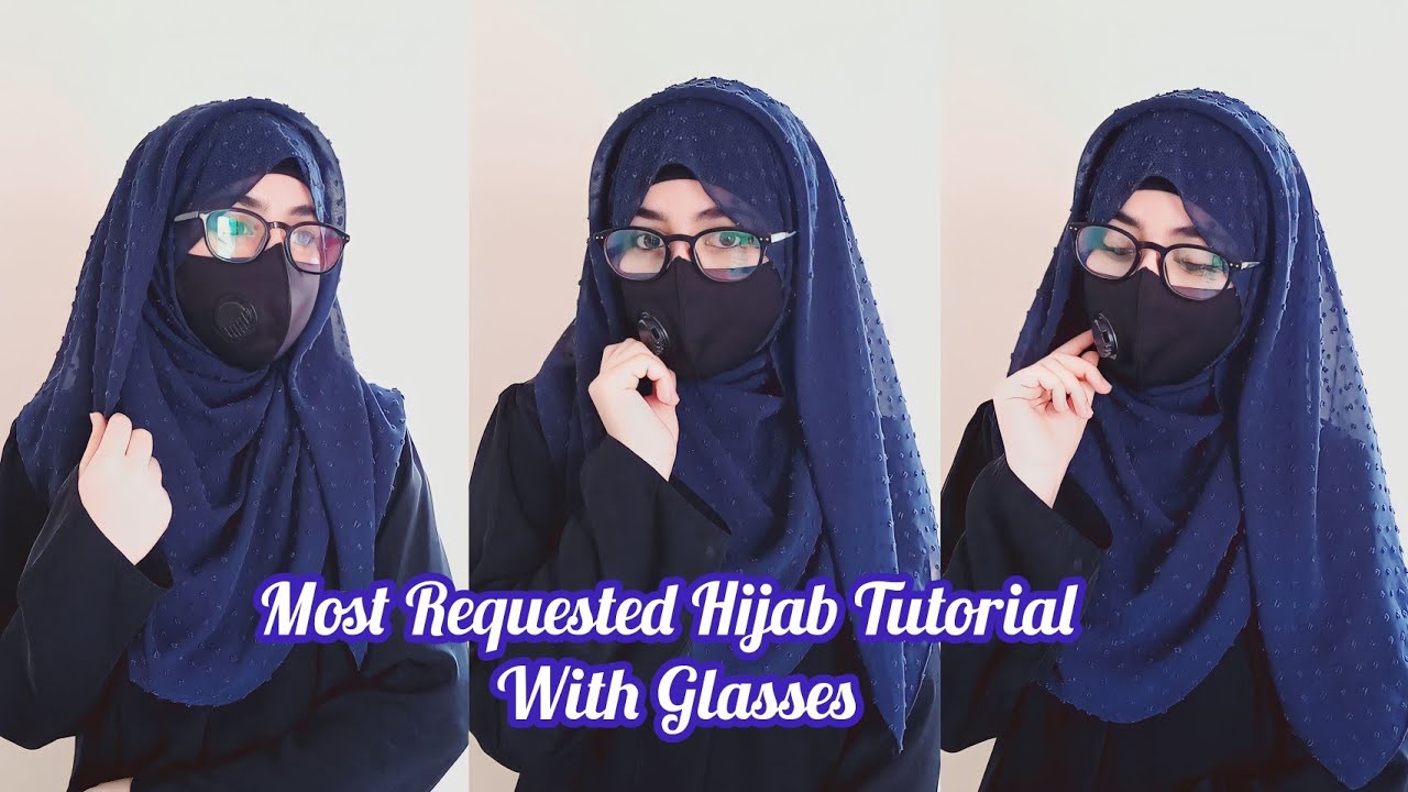 Most requested Hijab Tutorial || Hijab Tutorial with Glasses || Hijab style || zainab__ - YouTube