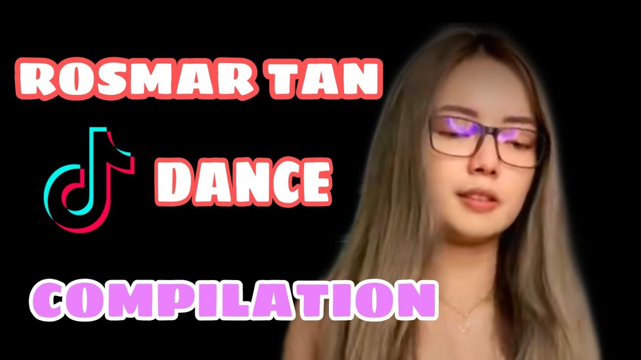 Tiktok dance compilation /rosemar tan - YouTube