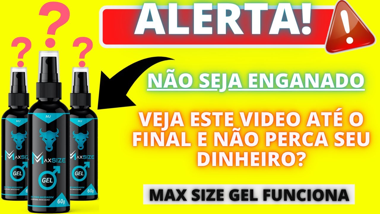 Max Size Gel-Max Size Gel para que Serve?Max Size Gel Funciona?Max ...