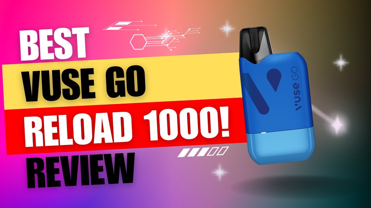 Vuse Go Reload 1000 Pod Kit!All new!How good are they?How much it cost ...