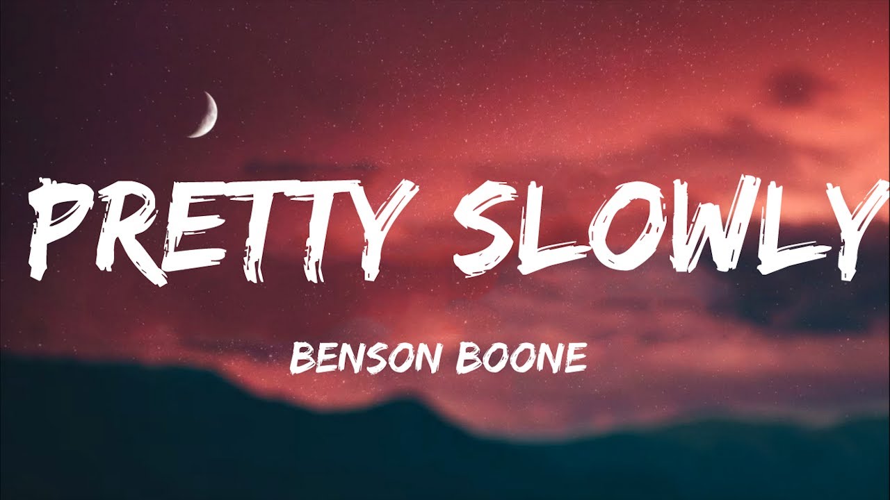 Benson Boone - Pretty Slowly (Lyrics) - YouTube
