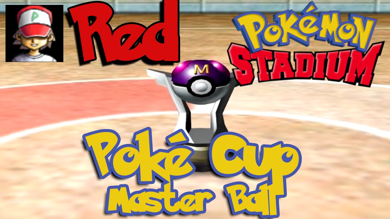 Pokémon Stadium - Poké Cup - Master Ball Complete - YouTube