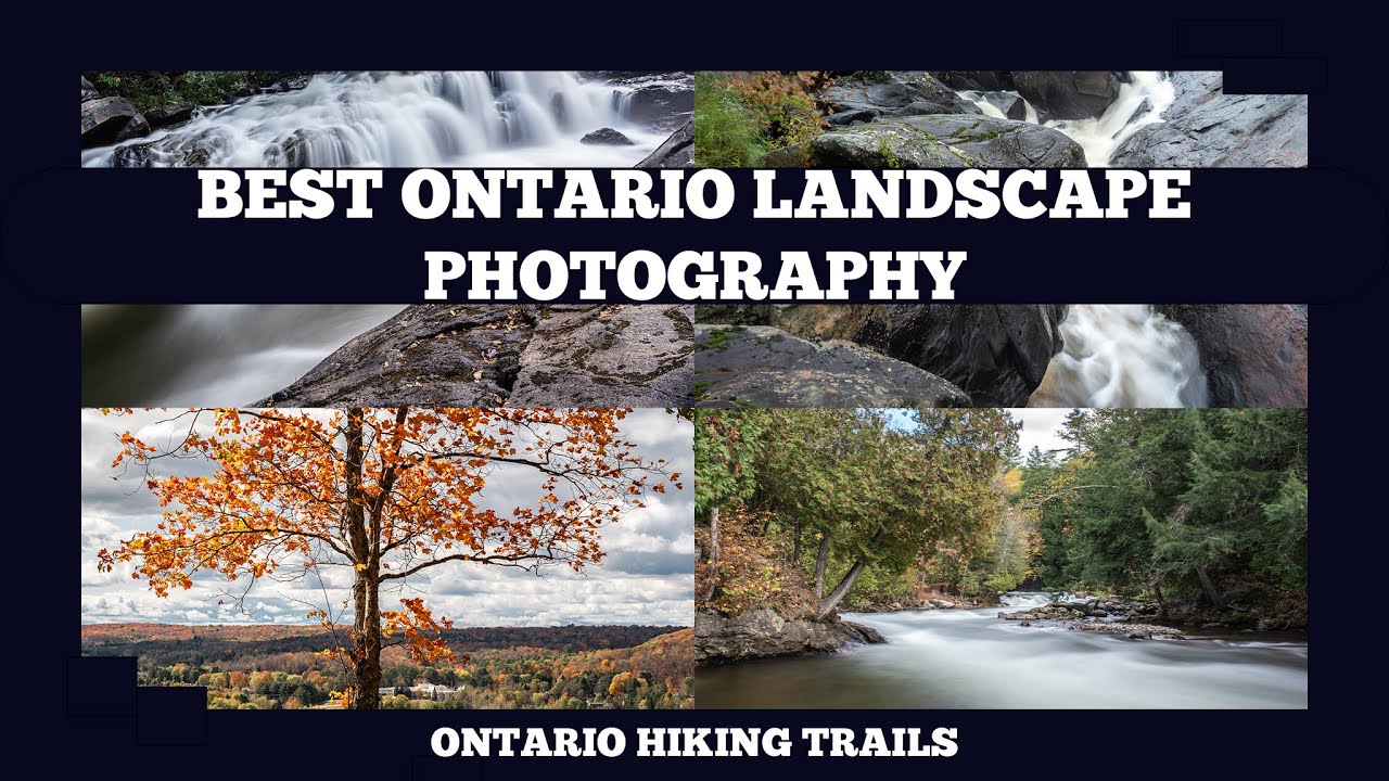 Ontario Landforms The Best Places To Photograph In Ontario, Canada