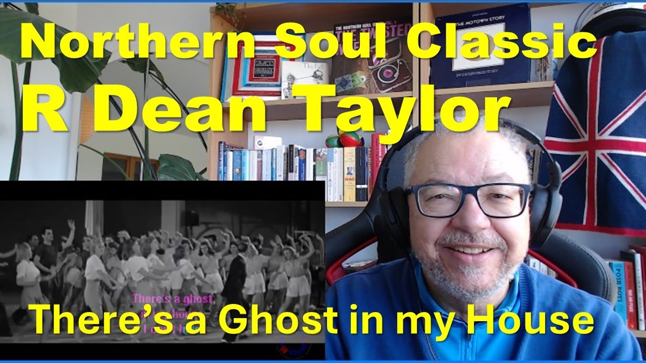 Ghost in my House: R Dean Taylor. British Dad Reacts #music - YouTube