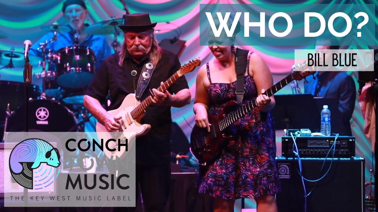 WHO DO? - BILL BLUE - YouTube